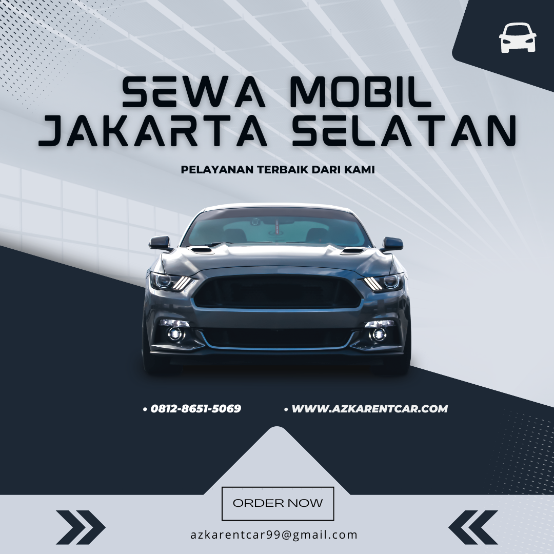 Arus Liburan Ke Jakarta Selatan, Pastikan Menggunakan Mobil Sewa ... Arus Liburan Ke Jakarta Selatan, Pastikan Menggunakan Mobil Sewa ...